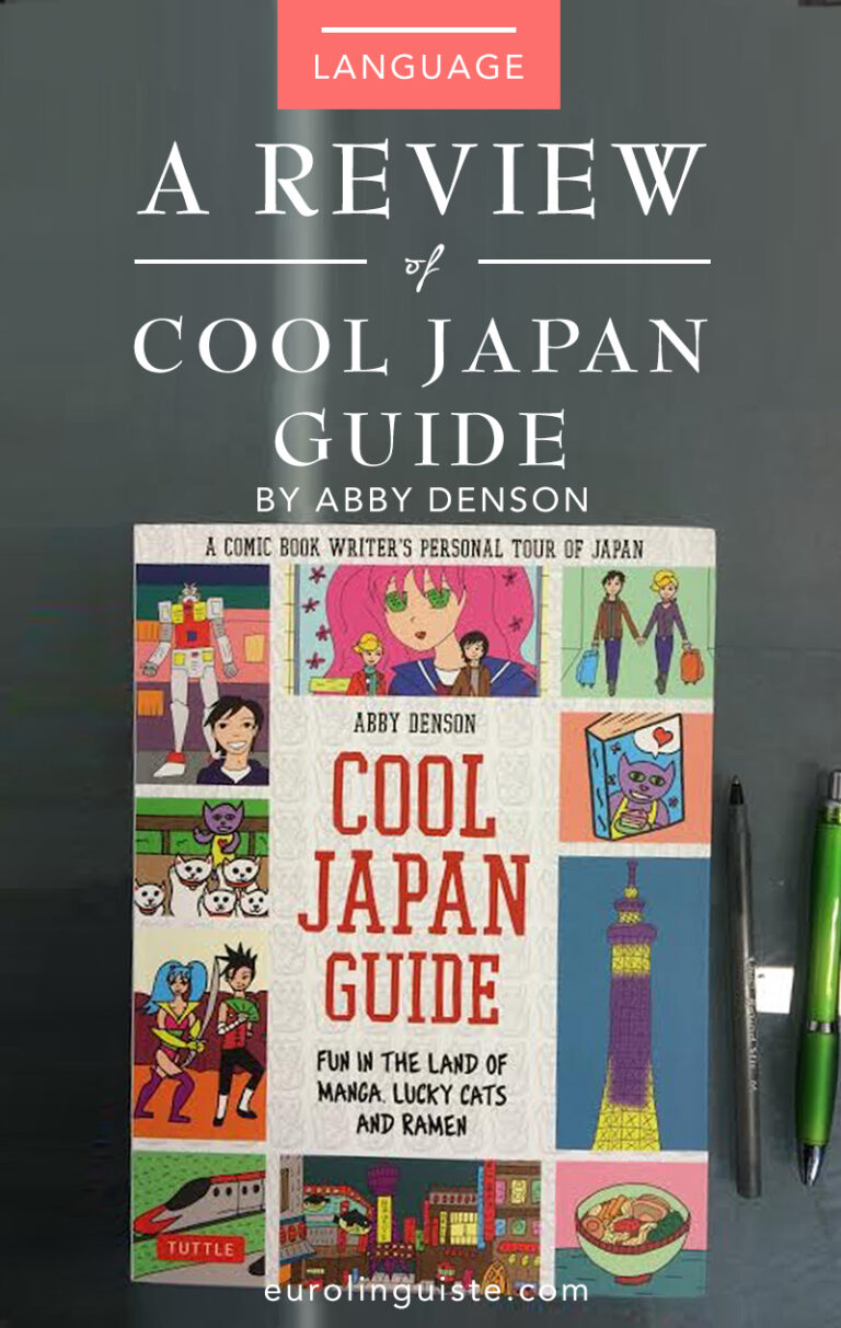 A Review of Cool Japan Guide | An Illustrated Travel Guide | Eurolinguiste